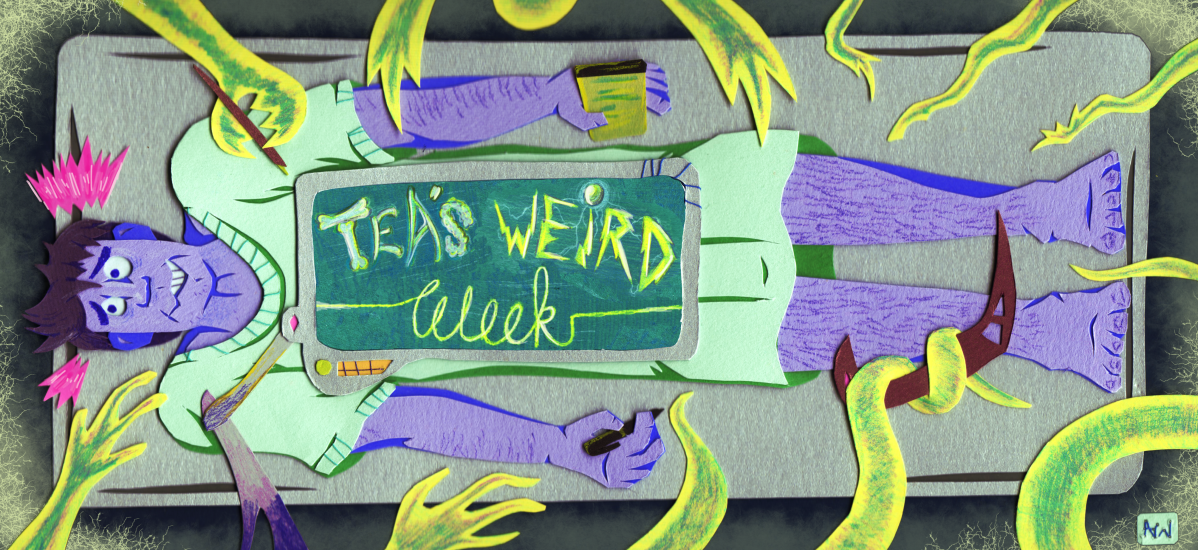 Tea’s Weird Week: Big in 2021